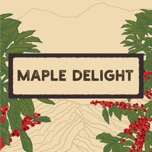 Maple Delight – Dark Canyon Coffee Company